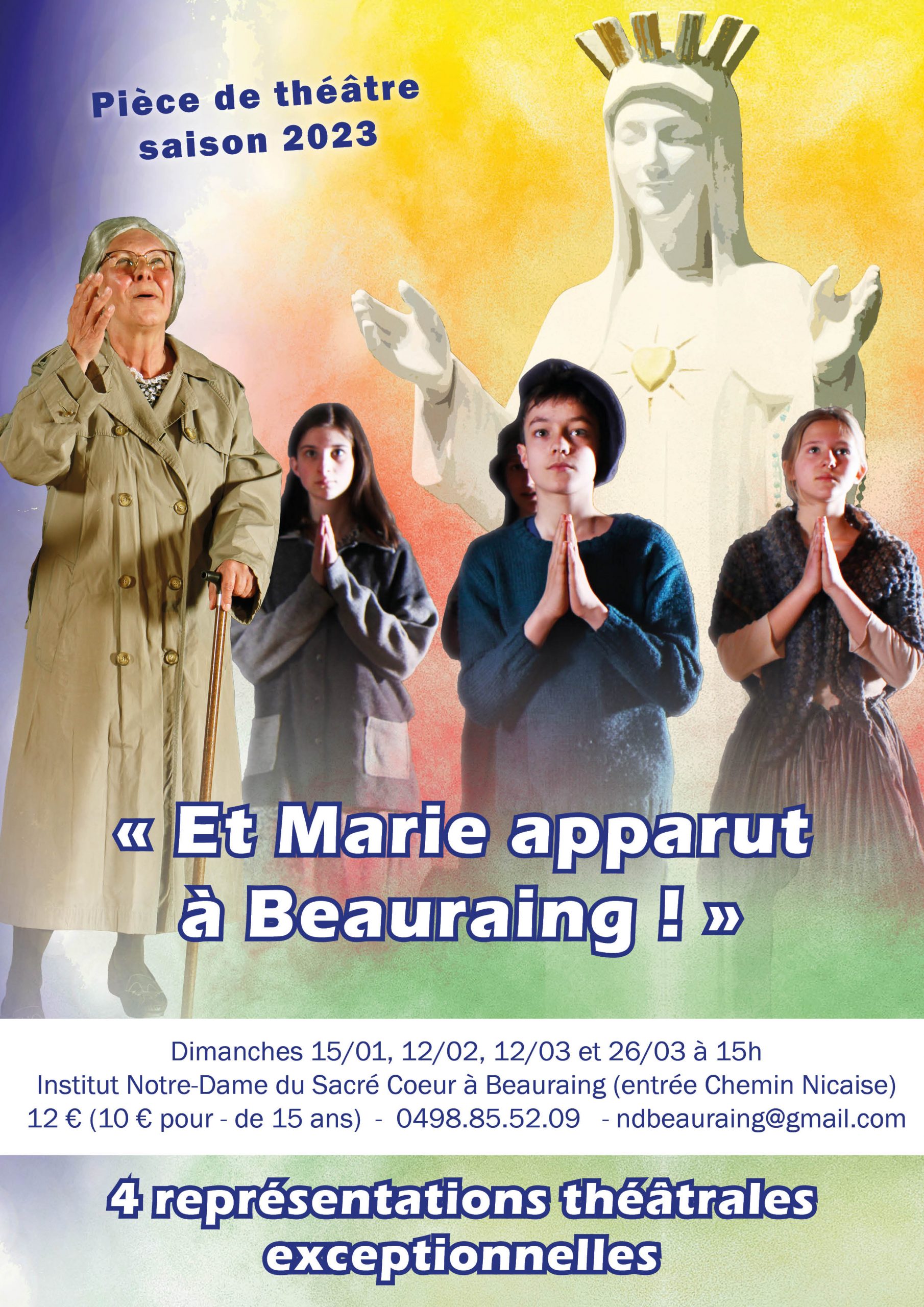 La pièce sur les apparitions de Beauraing entame bientôt une nouvelle ...